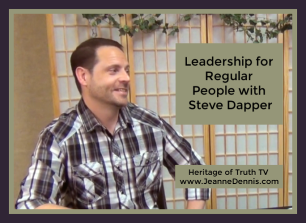 Leadership for Regular People - Jeanne Dennis - Heritage of Truth